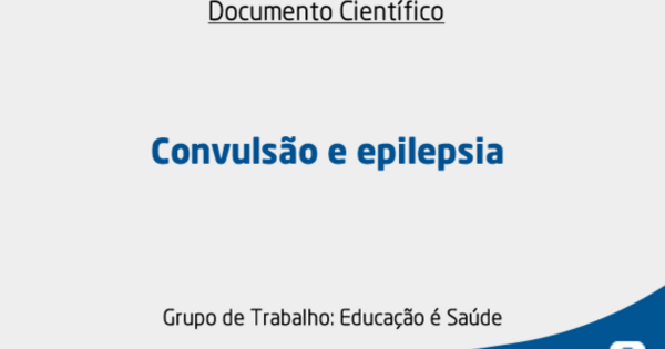 Convulsão e epilepsia - SBP