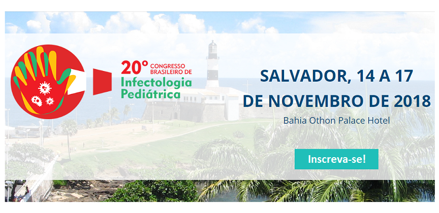 Em novembro, 20º Congresso Brasileiro de Infectologia Pediátrica ...