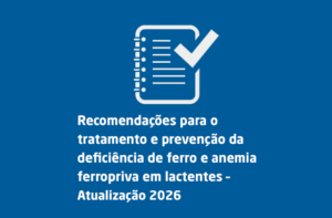 Recomendações para o tratamento e prevenção da deficiência de ferro e ...
